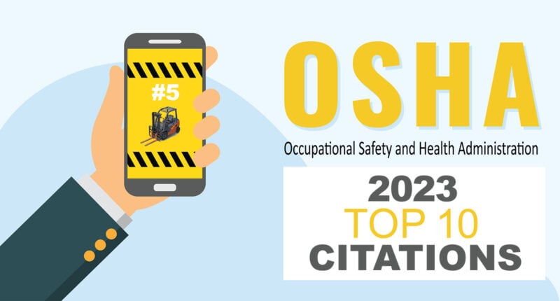 OSHA Top 10 Violations for 2023 - ForkliftTraining.com™ OSHA Top 10 Violations for 2023 - ForkliftTraining.com™